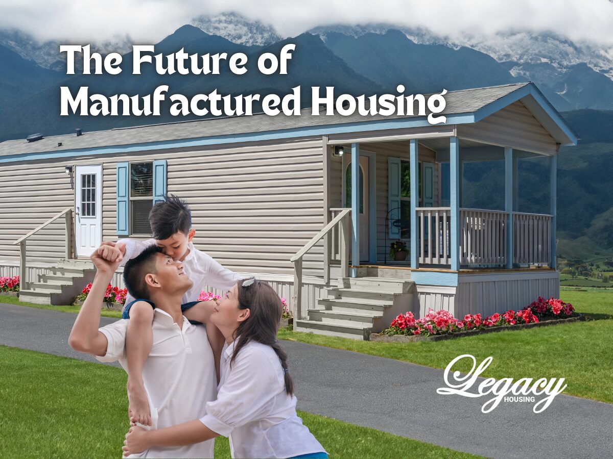 Blog - Legacy Housing Corporation